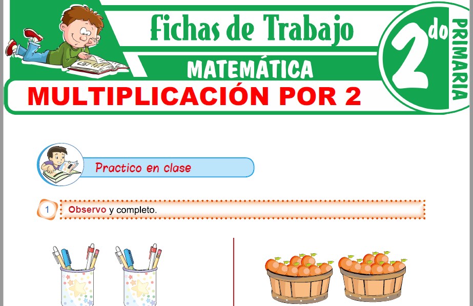 Multiplicación por 2 para Segundo de Primaria – Fichas de Trabajo